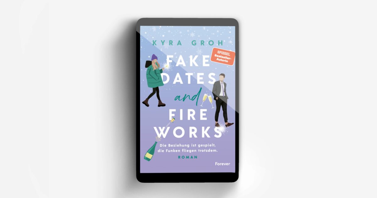 Fake Dates and Fireworks - E-Book (ePub) | ULLSTEIN