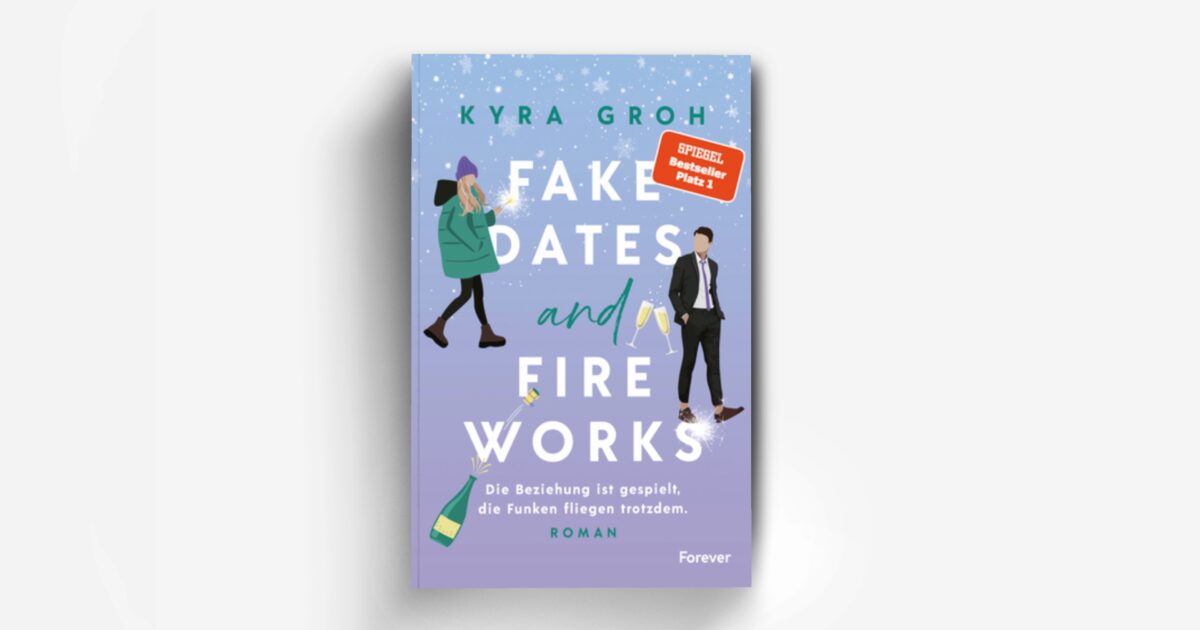 Fake Dates and Fireworks - Paperback | ULLSTEIN